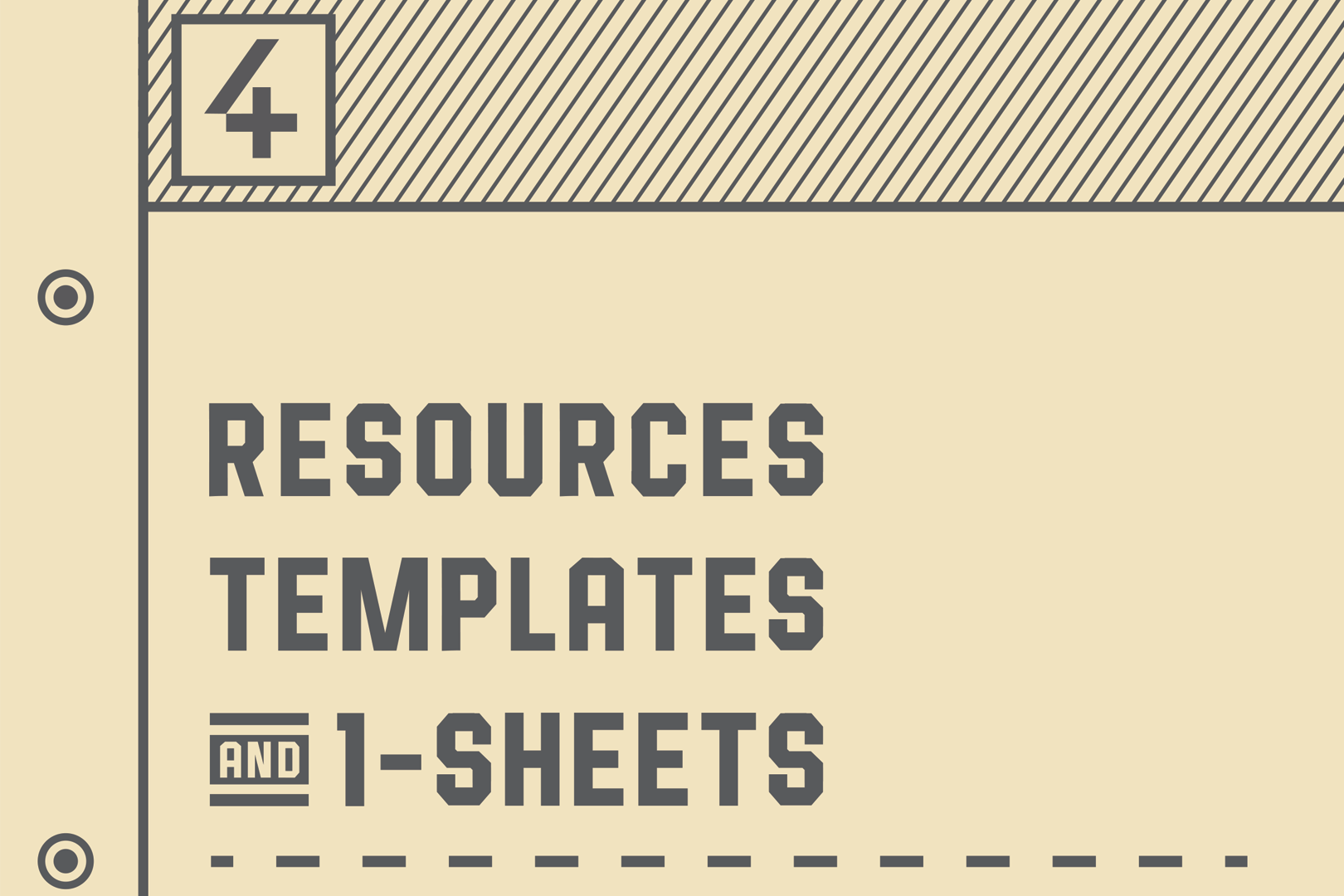 Resources, Templates, 1-Sheets